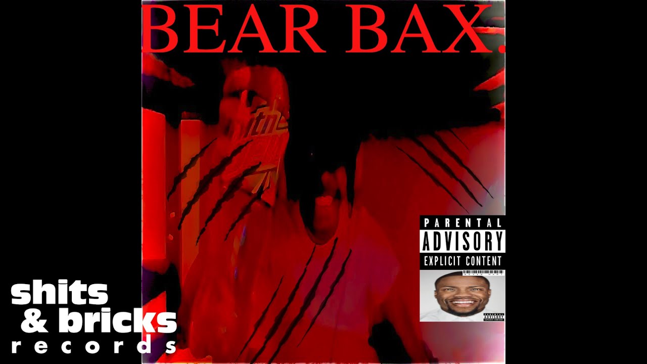 Bear Bax (Official Audio) [Explicit] - YouTube
