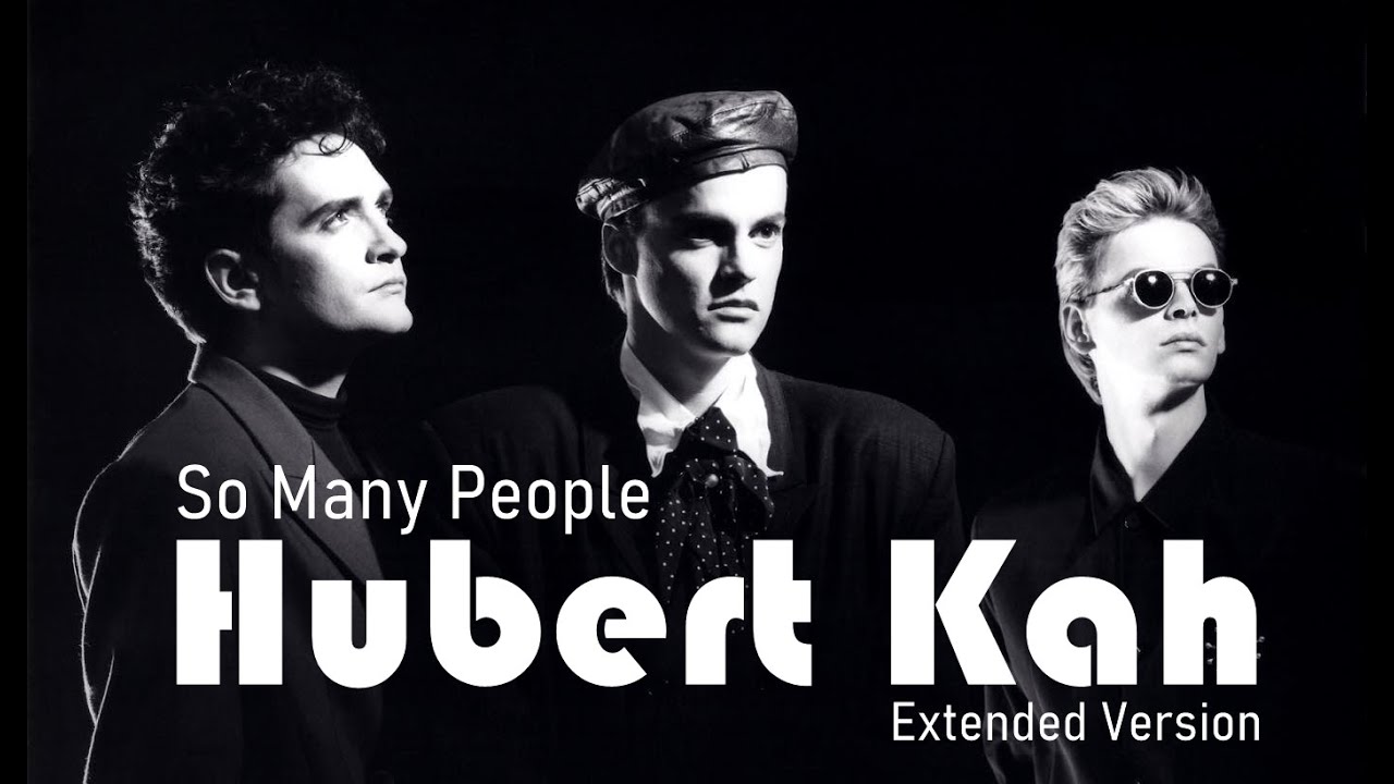 Hubert Kah - So Many People (Extended Version) - YouTube