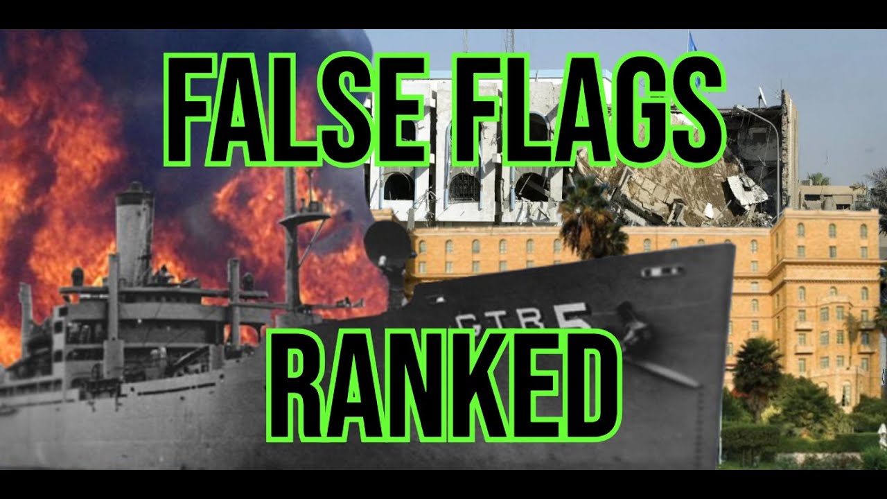 Every Major False Flag RANKED - YouTube