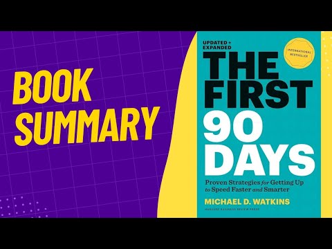 The First 90 Days by Michael D. Watkins | Book Summary & Key Strategies ...