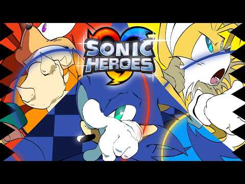Sonic Heroes: THE ANIME🔵🟡🔴