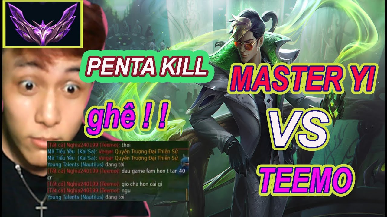 TEEMO SAID YI CAO THỦ " M CÓ GÌ HƠN TAO KHÔNG " VÀ ĐÂY LÀ CÁCH YI CAO XỬ LÝ - GAME 2 YONE - YouTube