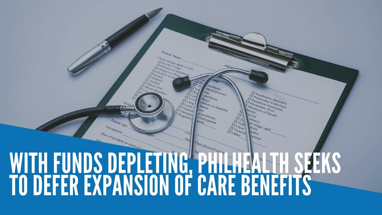 With funds depleting, PhilHealth seeks to defer expansion of care ...