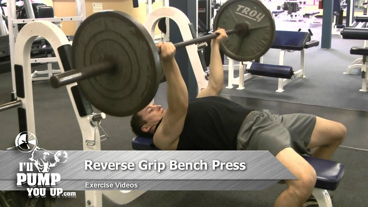 Reverse Grip Bench Press How To Youtube