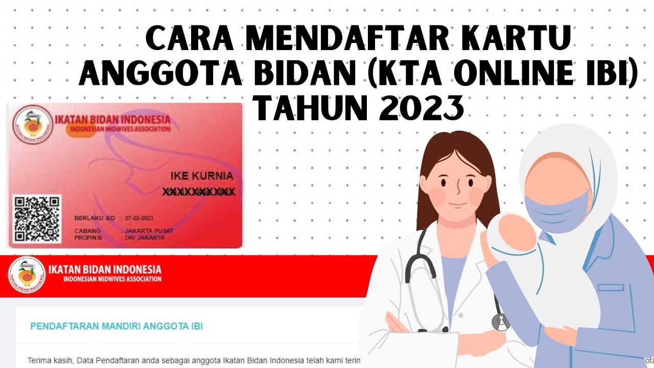 Penjelasan Step by Step detail pengisian kartu anggota bidan online ...