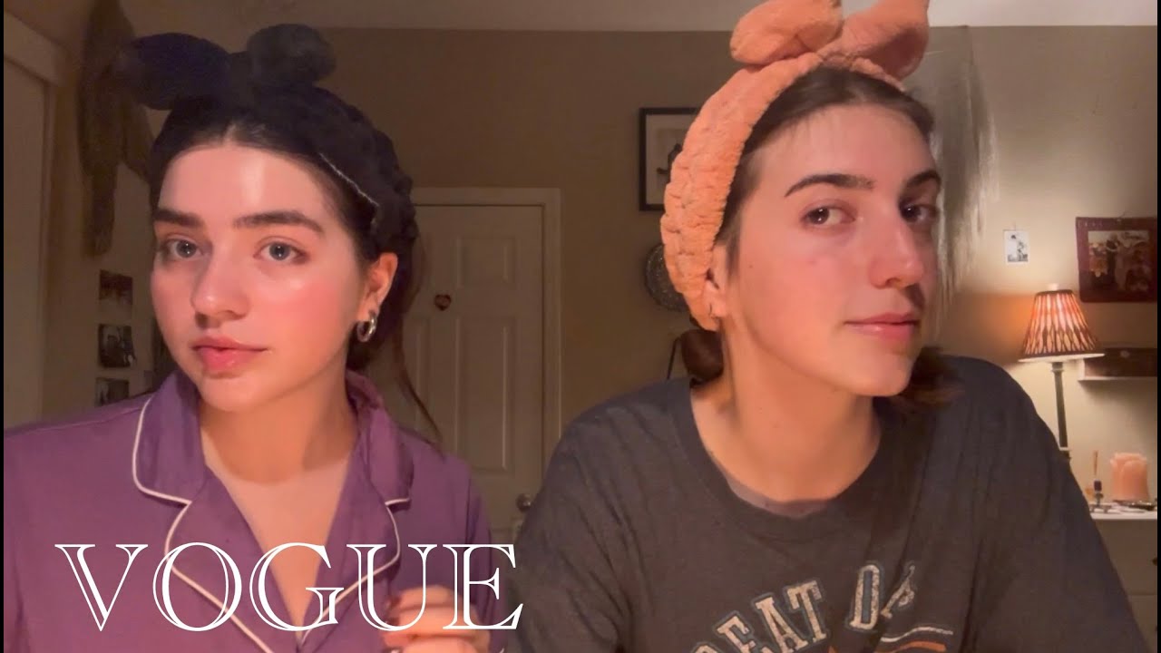 Cheyenne & Tessa's Nighttime Skincare Routine | Beauty Secrets | Vogue ...