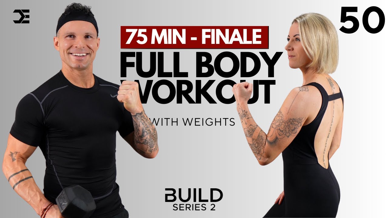Day 50 | 75 Min FULL BODY DUMBBELL WORKOUT | Finale | BUILD Series 2 ...
