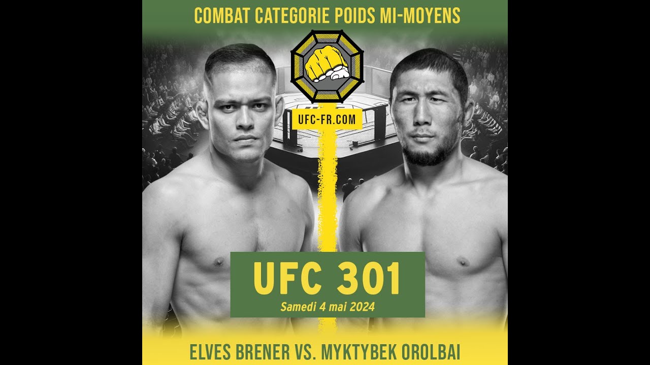 UFC 301: Elves Brener vs. Myktybek Orolbai - YouTube