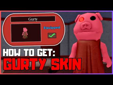 HOW TO GET THE GURTY SKIN IN PIGGY.. (FAST/EASY TUTORIAL) | New Piggy Update