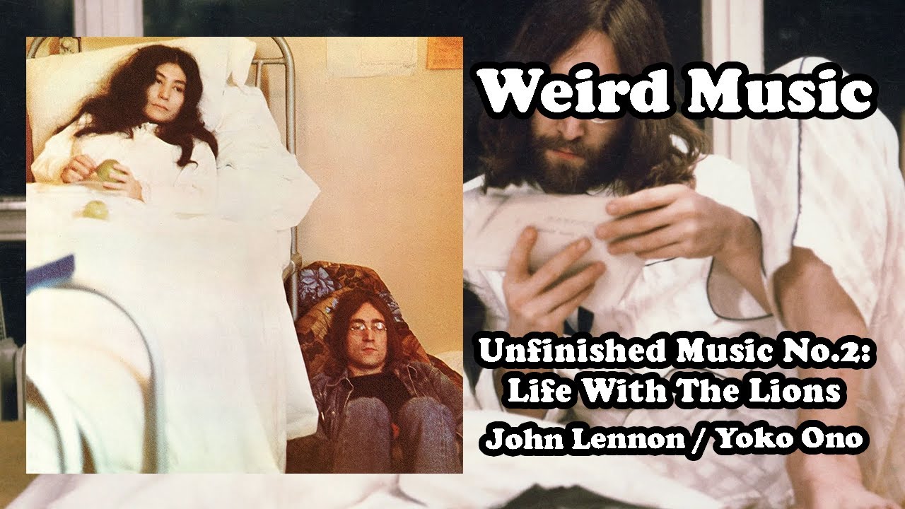 Unfinished Music John Lennon John Lennon & Yoko Ono Unfinished Music