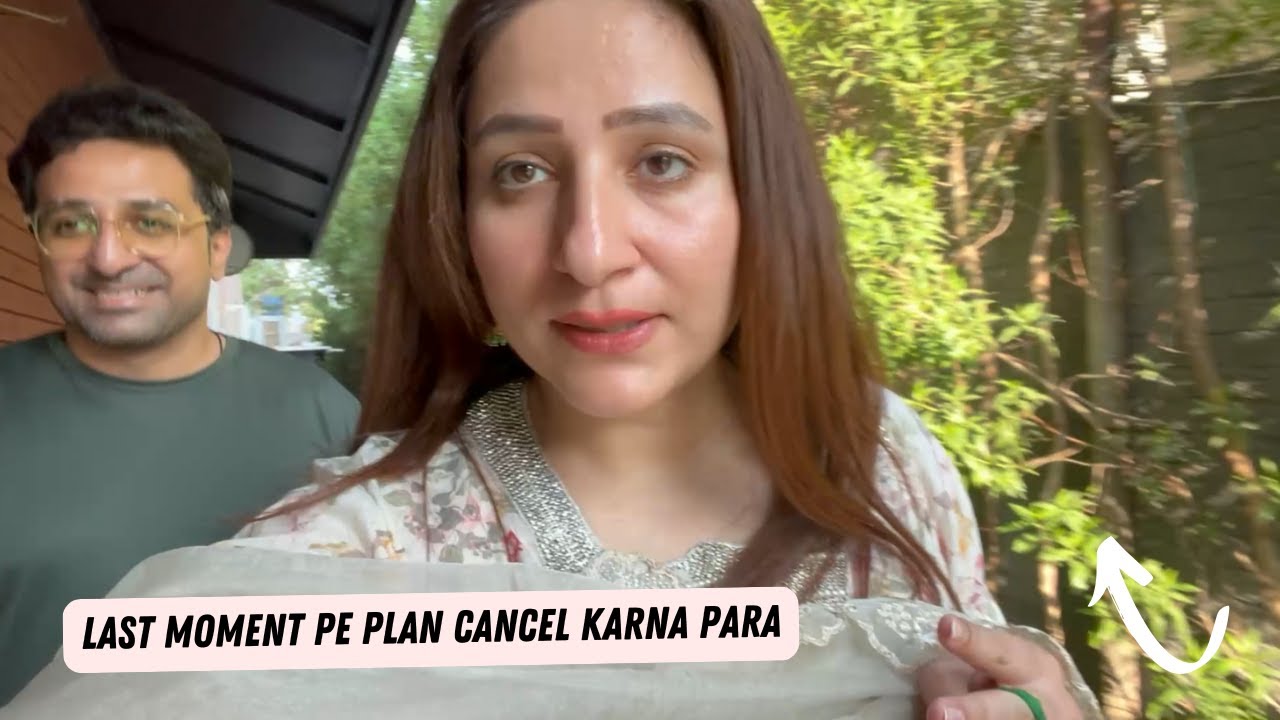 Last Moment Main Jo Hua, Wo Socha Na Tha 😣|| Iman and Moazzam Vlog#326 ...