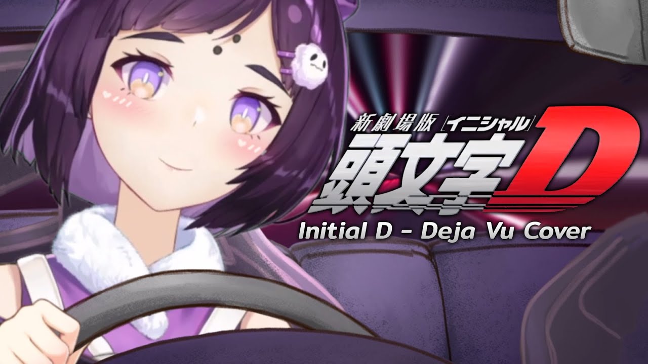 Initial D - Deja Vu [Cover] by Melita X - YouTube