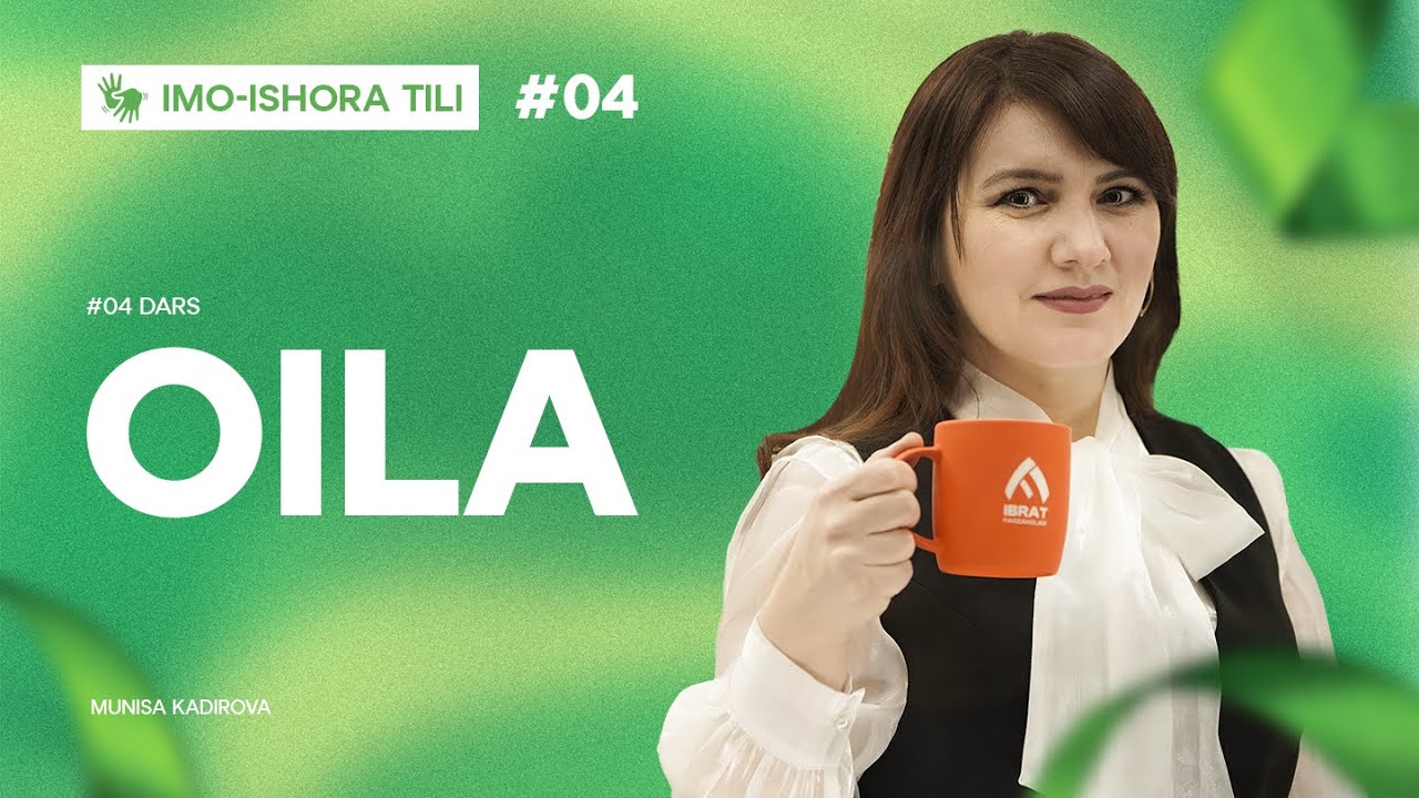 Oila | 4-dars | Imo-ishora tilini 0 dan o'rganish - YouTube