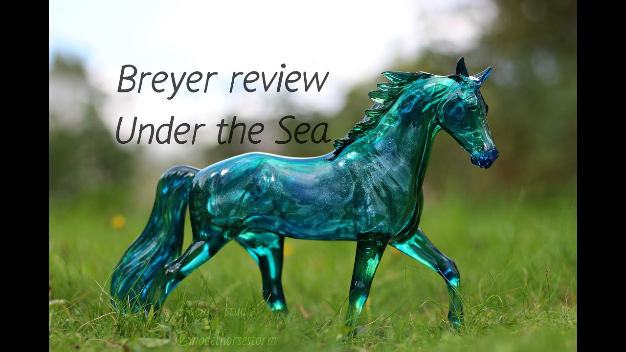 Breyer review/ Under the Sea/ by modelhorsestorm - YouTube