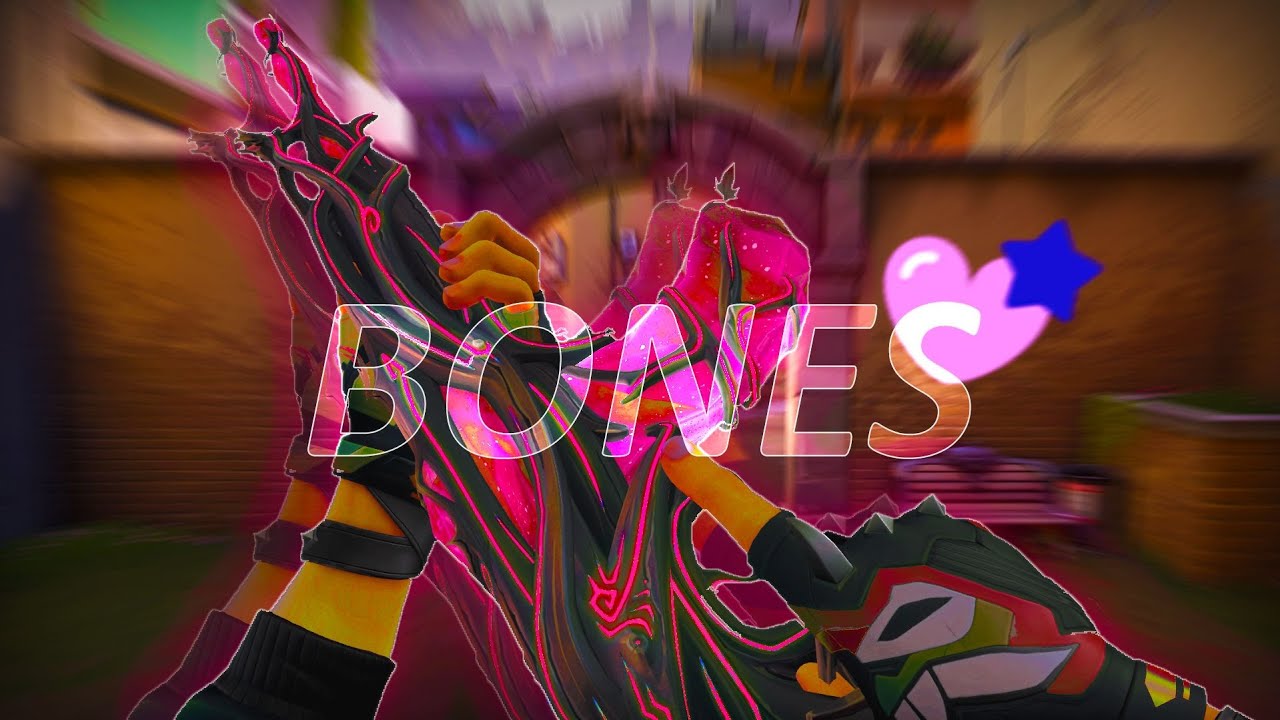 Bones ️ (Valorant Montage) - YouTube