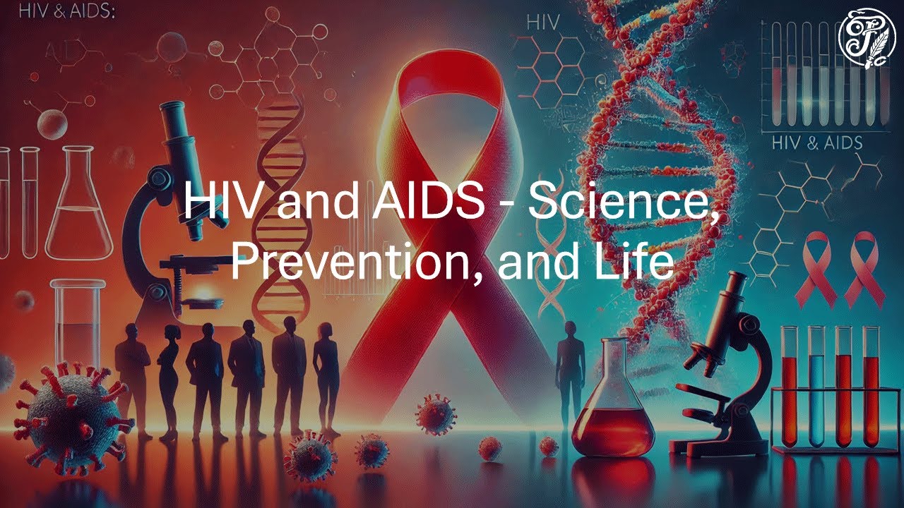 HIV and AIDS Science, Prevention, and Life - YouTube