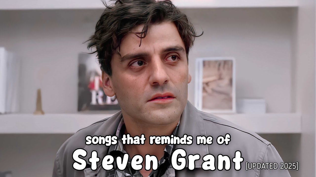 songs that reminds me of Steven Grant (My Steven Grant Playlist ...