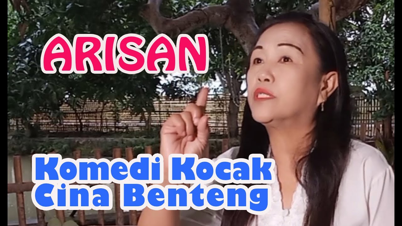 "ARISAN" Komedi Kocak Cina Benteng KOKO CIBEN - YouTube