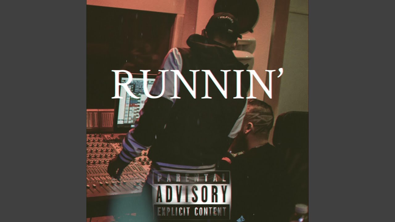 Runnin' - YouTube