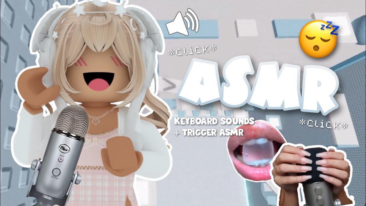 Roblox ASMR ～ listen while you can’t sleep KEYBOARD + TRIGGERS ASMR 😴 ...