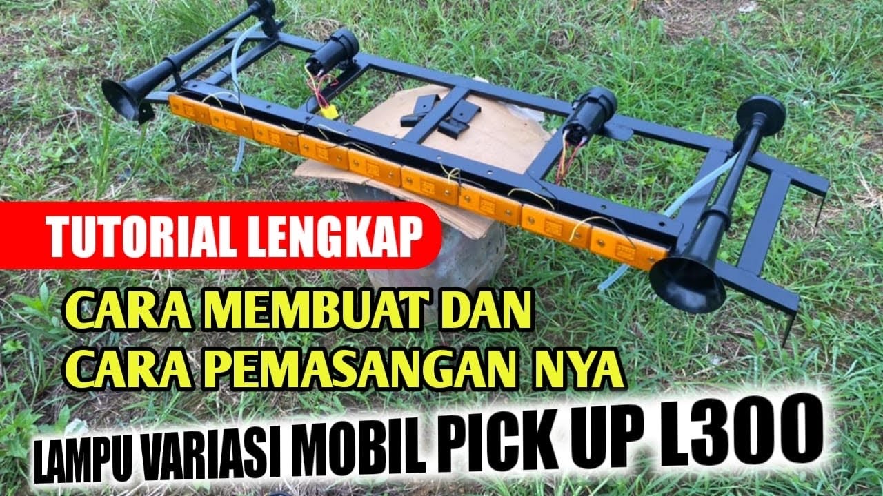 Cara Pasang Lampu Variasi Mobil pick up L300 Di Atas Kabin Dan Cara ...
