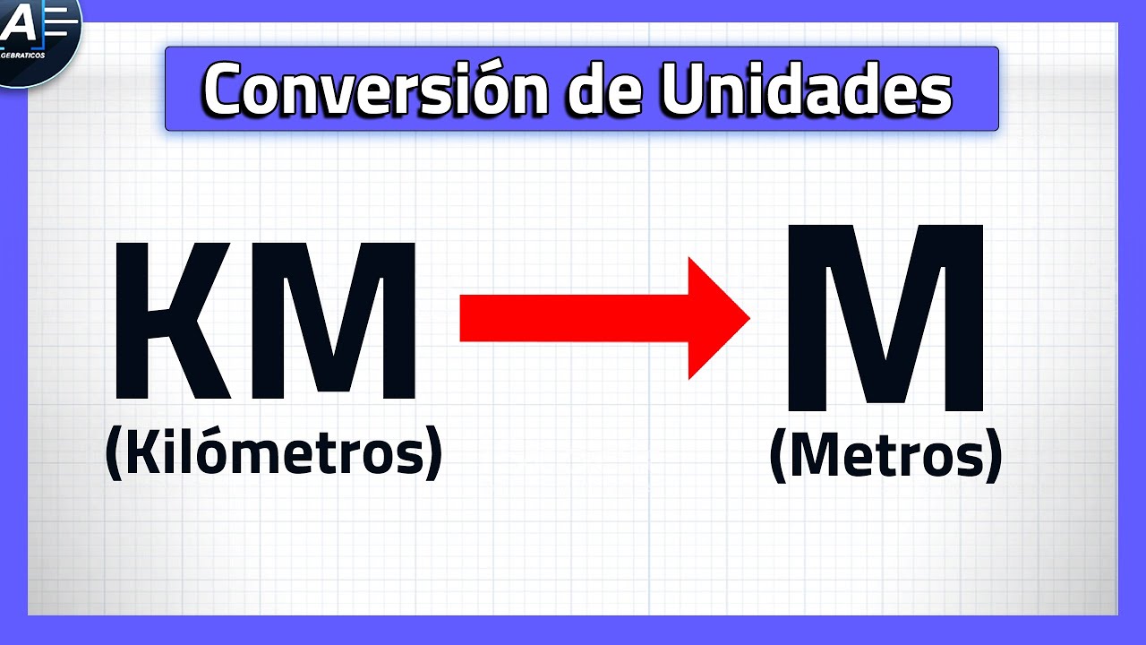  Convertir KIL METROS A METROS Km A Metros YouTube