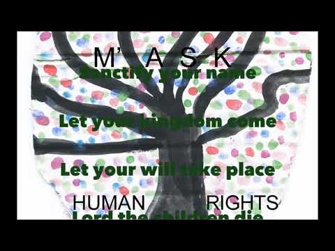 M'ASK ✭ HUMAN RIGHTS