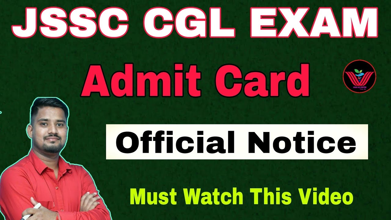 JSSC CGL ADMIT CARD NOTICE, Final Exam Date #jssc #jssccgl # ...