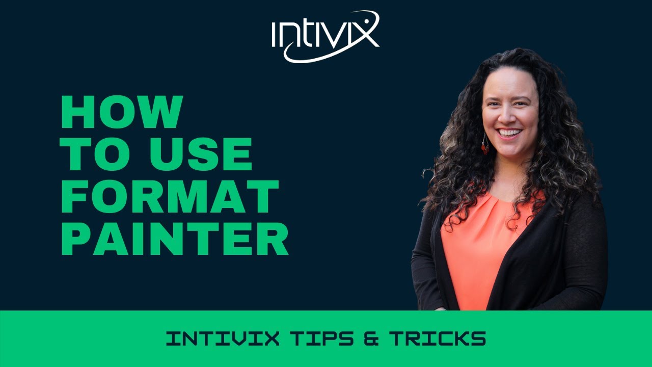 Tips & Tricks - How To Use Format Painter | Intivix: IT Services - YouTube