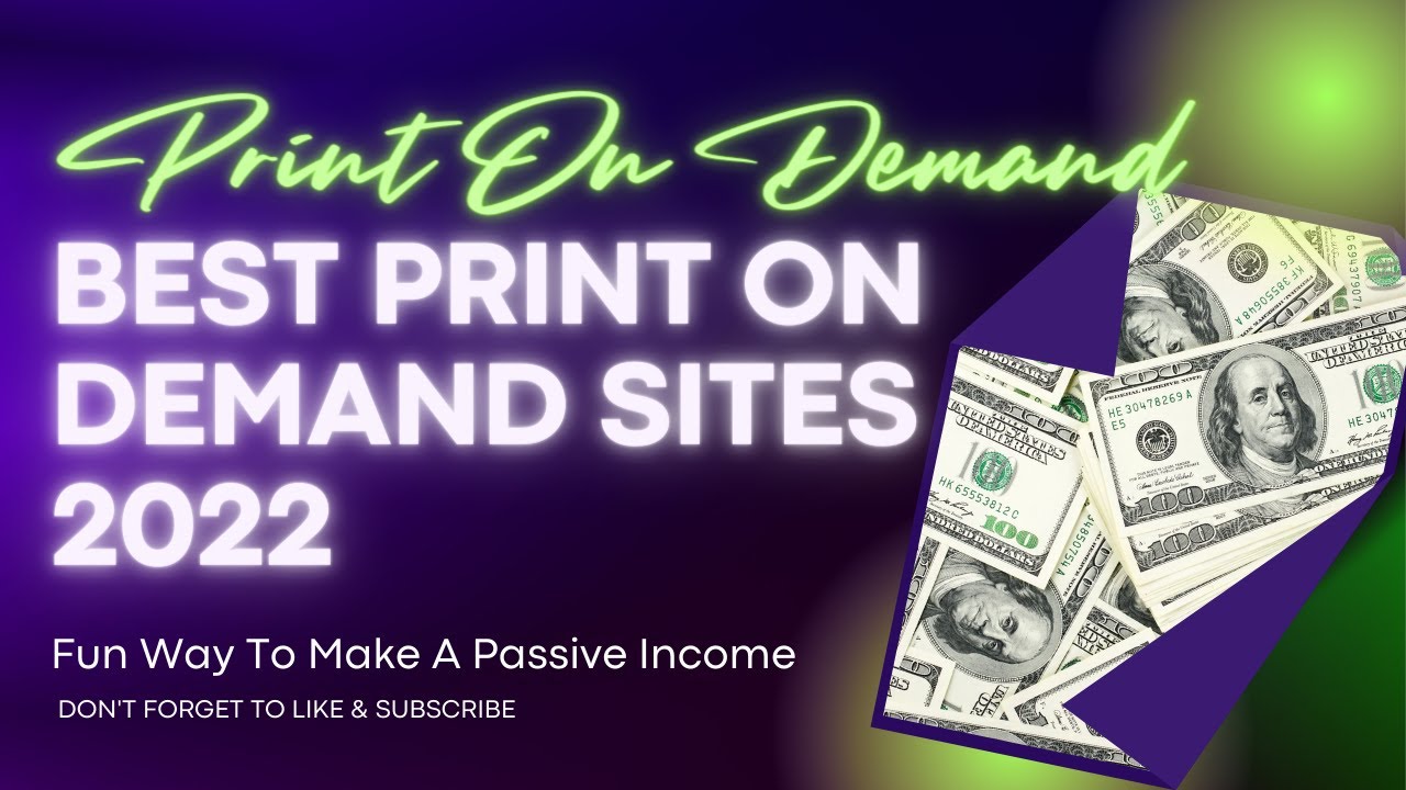PRINT ON DEMAND Best Print On Demand Sites In 2022 Top POD Sites print-on-demand-best-print-on-demand-sites-in-2022-top-pod-sites