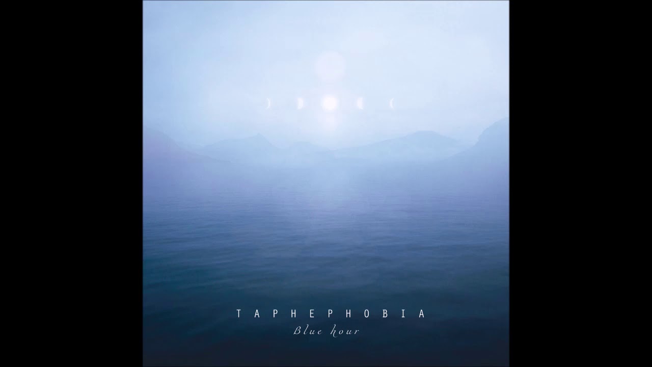 Taphephobia - Blue Hour (Full Album) - YouTube