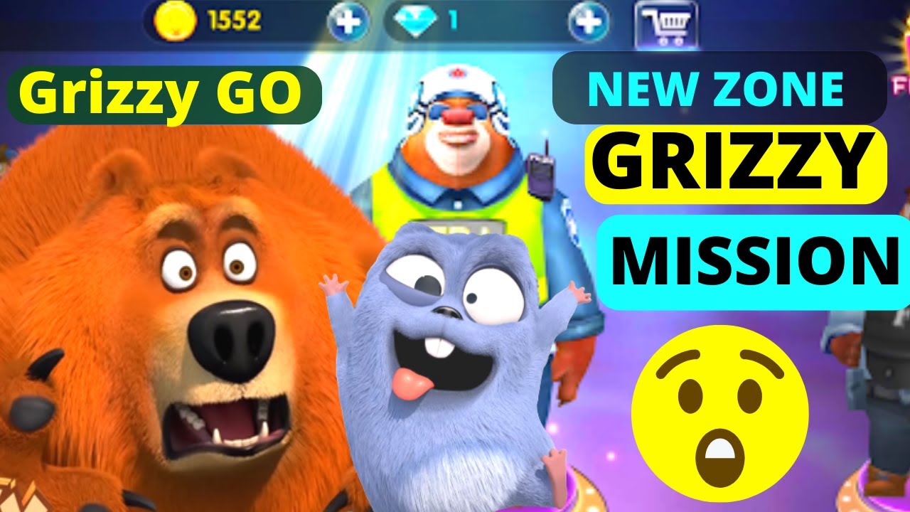 Grizzy did a great job - Grizzy Adventure Go Level 4 new zone to reach ...