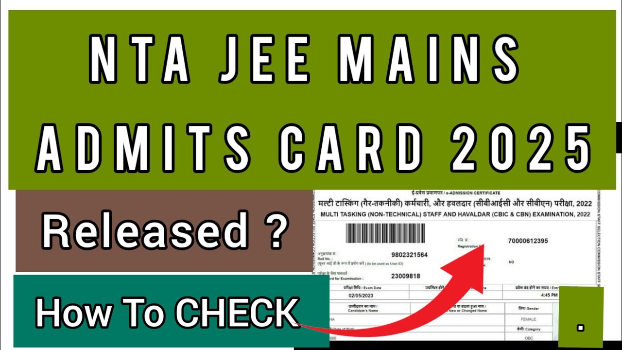 NTA JEE Main Admit Card 2025 | NTA JEE Main Admit Card 2025 Kab Aayega ...