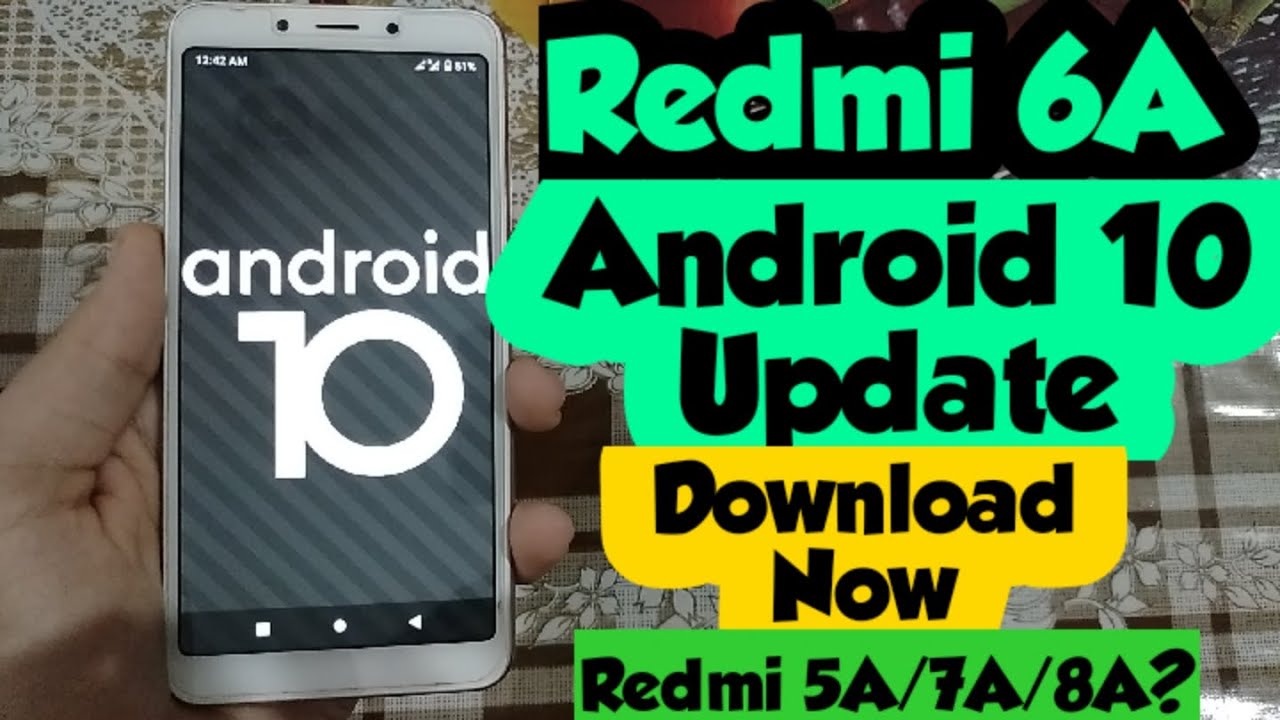 Redmi 6A - Android 10 Update | Download Now | TechyMinati - YouTube