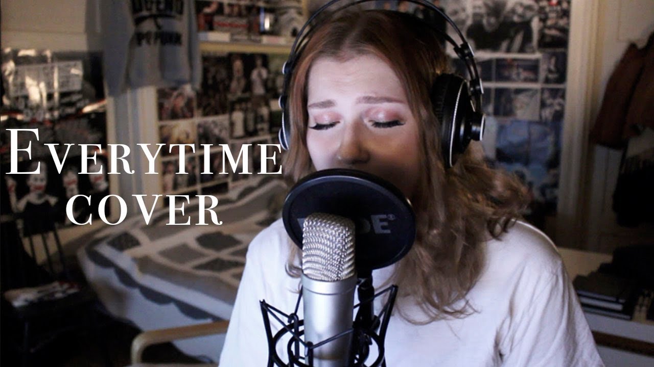 Everytime (by Britney Spears) COVER - YouTube