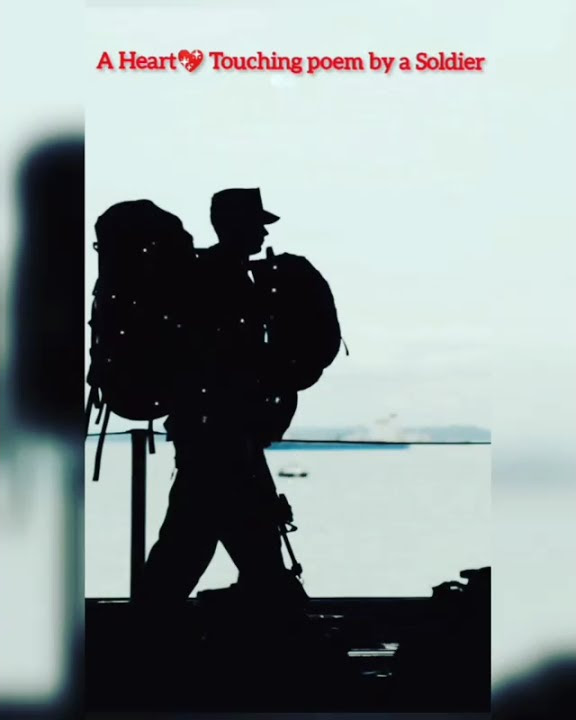 I am a "SOLDIER" born to die | a heart 💖 touching poem by a soldier ...