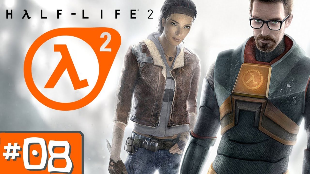 Half-Life 2 [Full Playthrough] - Part 08 - YouTube