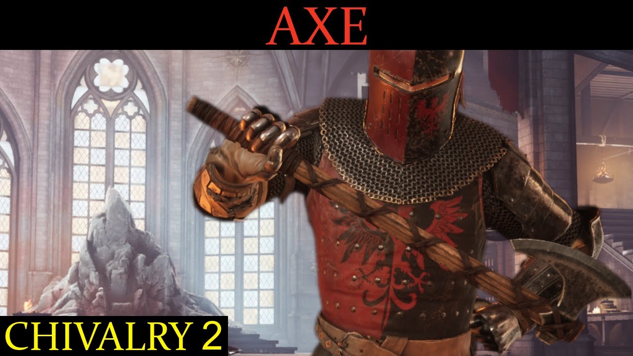 Chivalry 2 - Awesome courtyard hold (Axe & Shield Knight) - YouTube