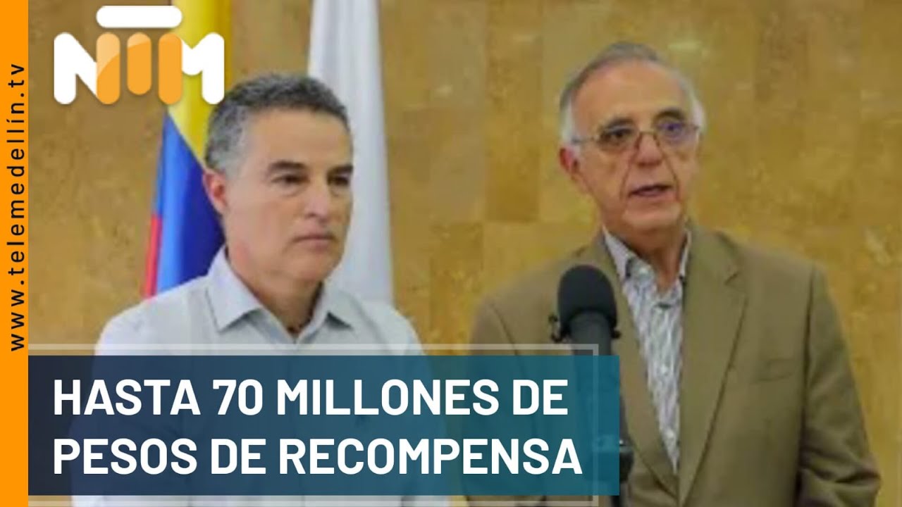 Hasta 70 millones de pesos de recompensa - Telemedellín - YouTube