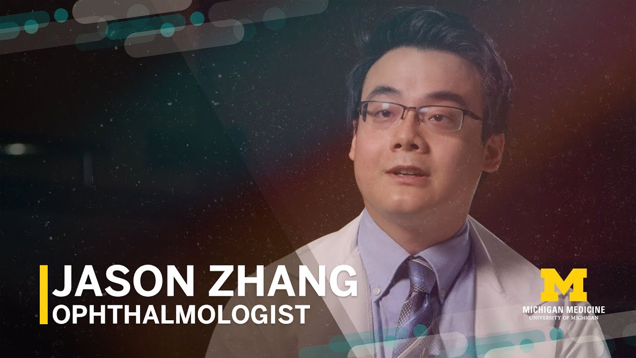 Jason Zhang, M.D. | Ophthalmologist, Michigan Medicine - YouTube