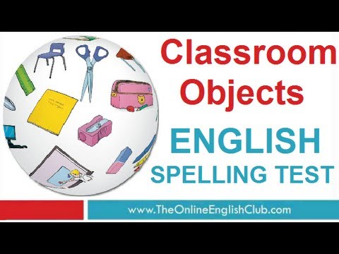 English Spelling Test - Classroom Objects - YouTube