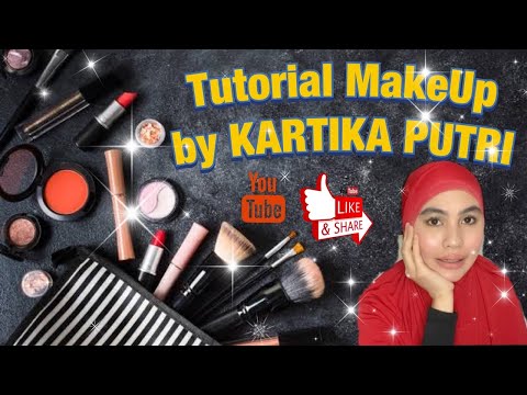 TUTORIAL MAKE UP || ala kadar by Inyong || KARTIKA PUTRI
