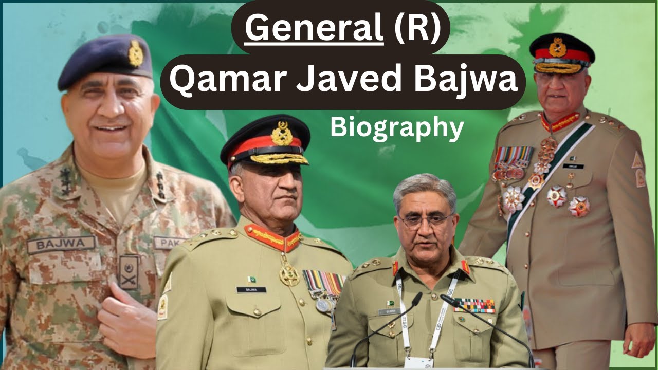 General Qamar Javed Bajwa Biography | (Ex-Army Chief) | Facts About ...