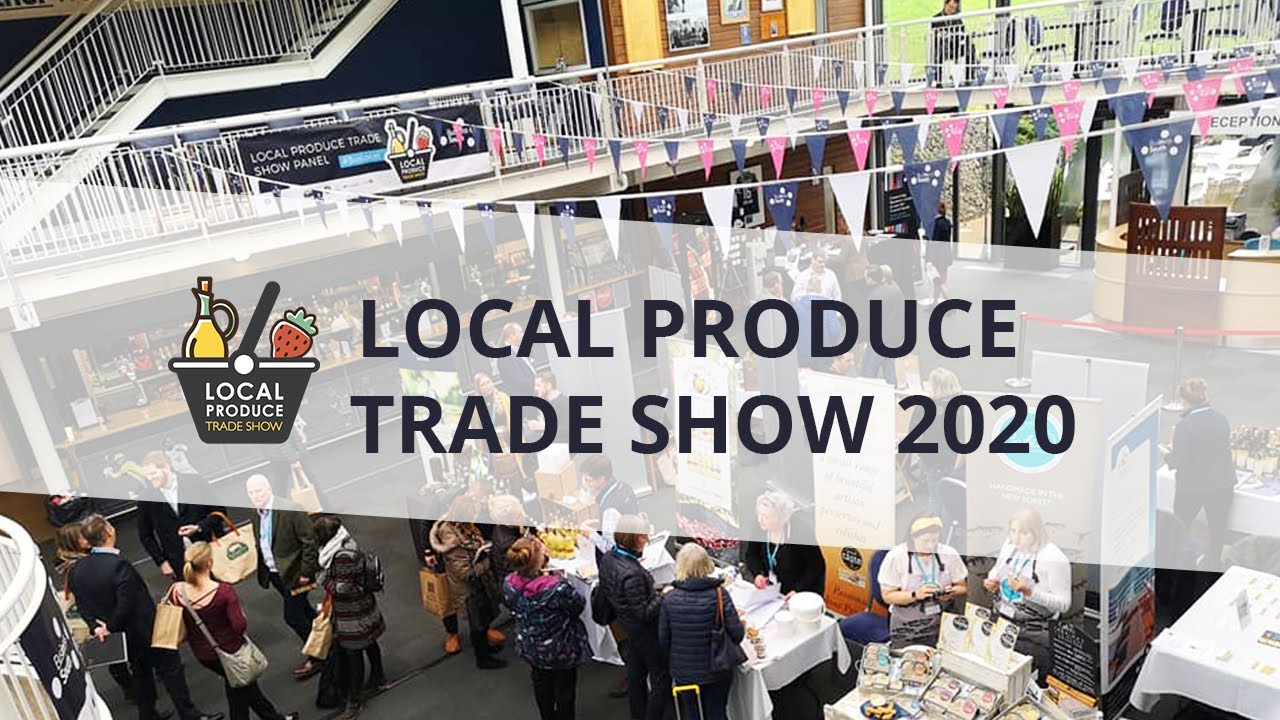 Local Produce Trade Show 2020 - YouTube
