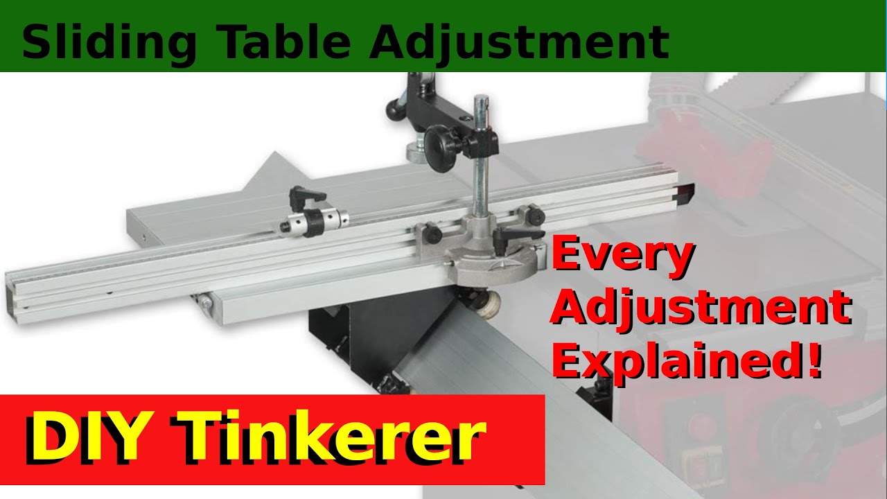 Table Saw: Sliding Table Adjustment - YouTube