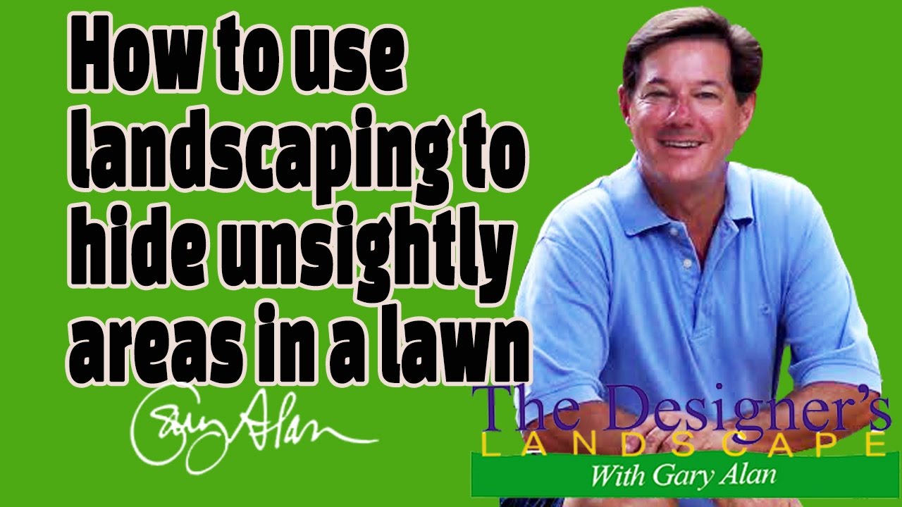 How to use Landscaping to hide an unsightly yard area - YouTube