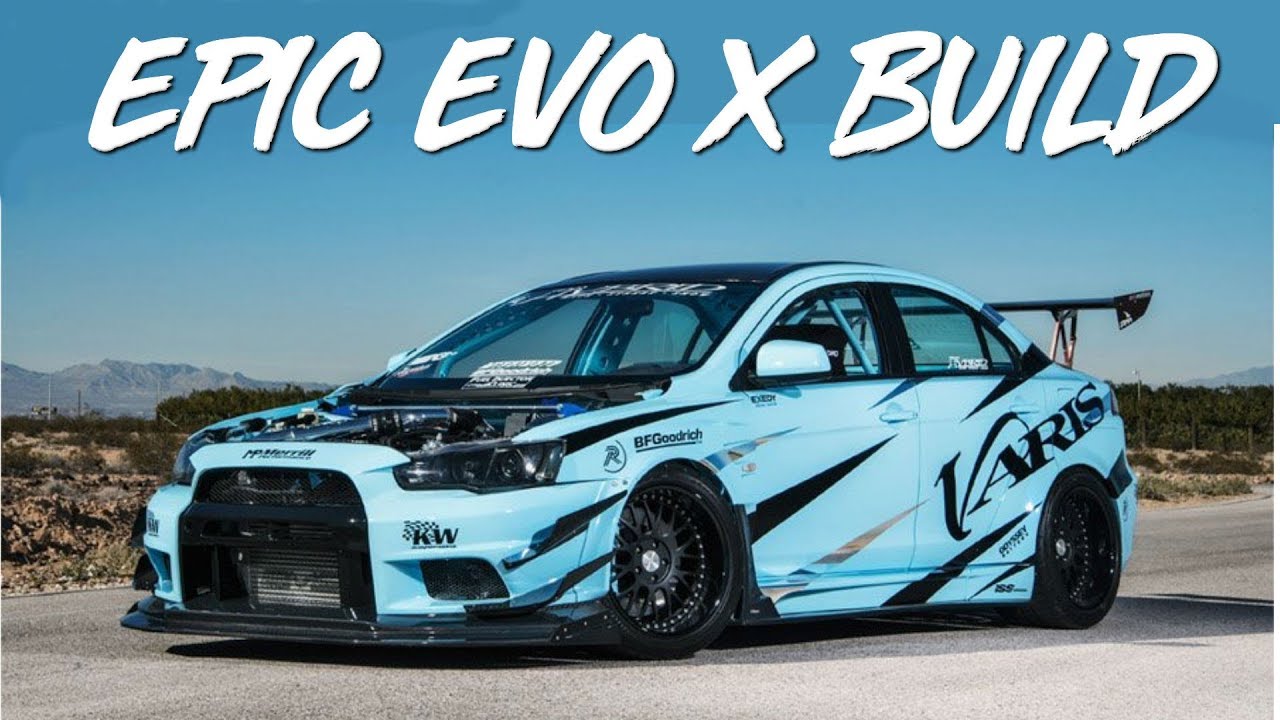 Epic Evo X Build - YouTube