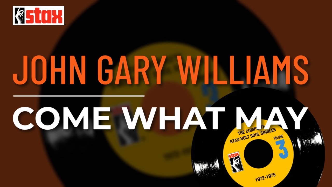 John Gary Williams - Come What May (Official Audio) - YouTube