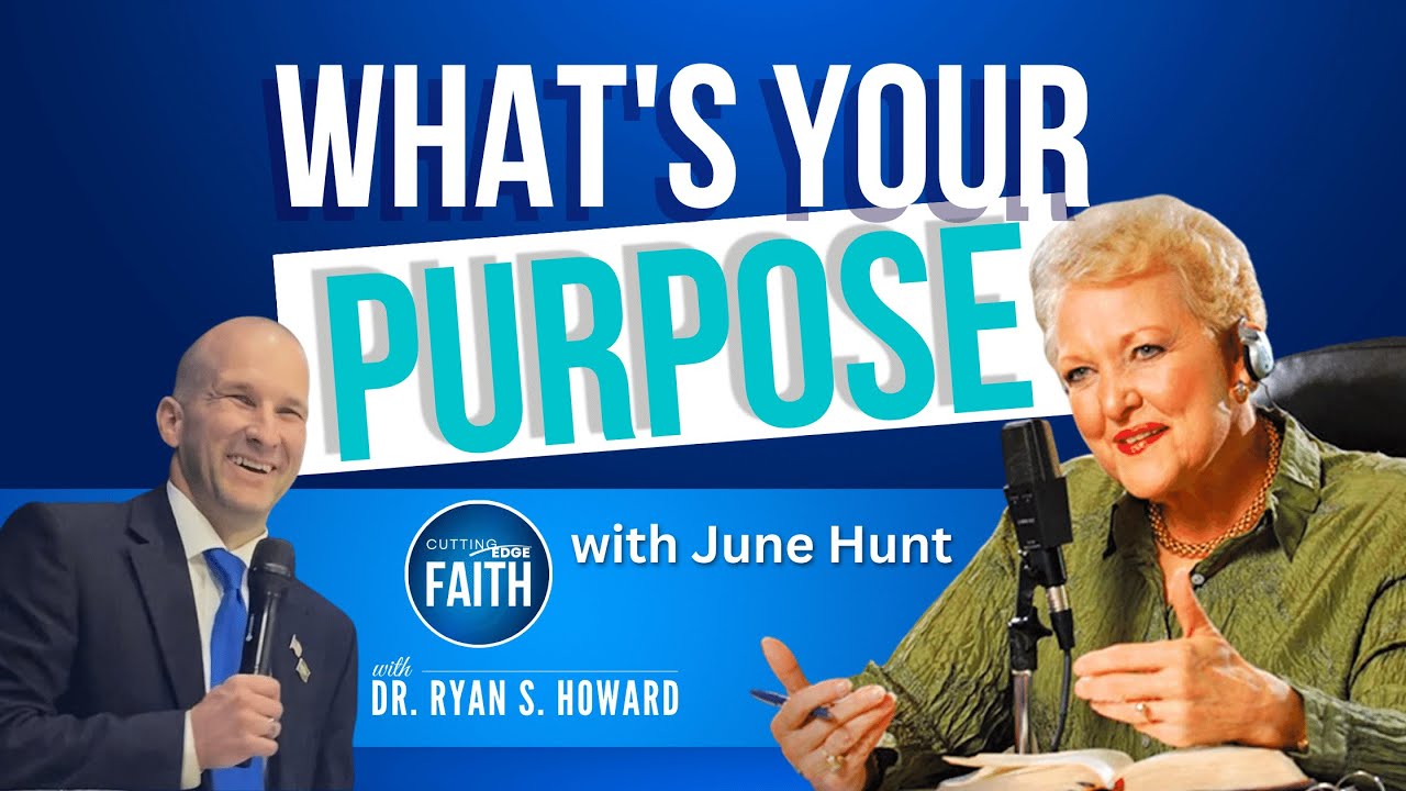 How to Find Your Purpose | June Hunt Interview - YouTube