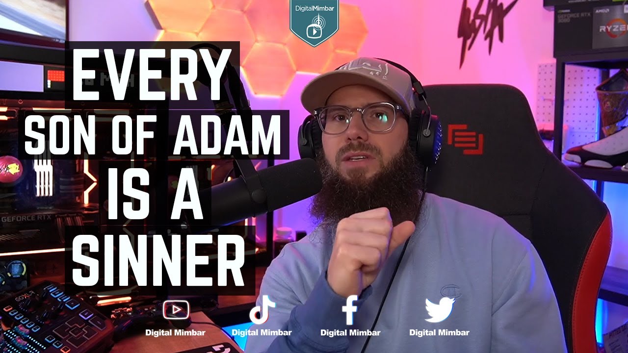 Every son of Adam is a sinner - Yusha Evans - YouTube